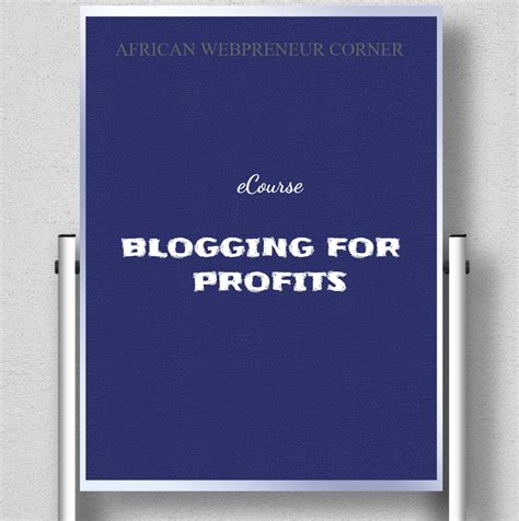 Formation Gratuit Sur Le Blogging African Webpreneur Corner