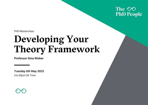 Phd Masterclass Developing Your Theory Framework The Phd People