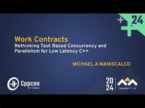 Free Video Work Contracts Rethinking Task Based Concurrency And Parallelism For Low Latency