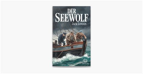 ‎jack London Der Seewolf De Jack London En Apple Books