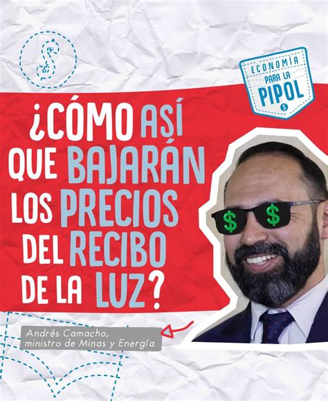 Economía Para La Pipol En Linkedin Economíapipol Recibodeluz Energíacolombia