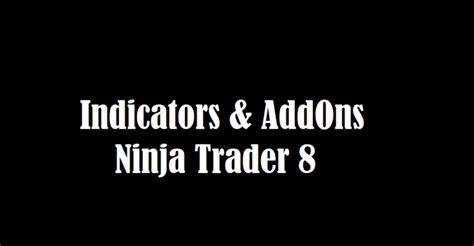 Indicators And Addons Ninjatrader8