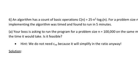 Solved 6 An Algorithm Has A Count Of Basic Operations