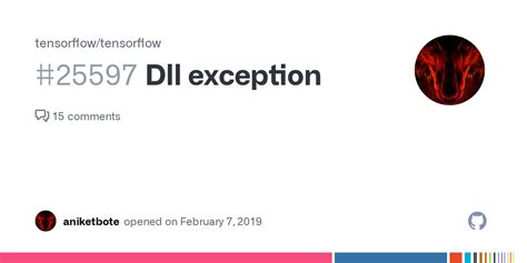 Dll Exception Issue Tensorflow Tensorflow GitHub