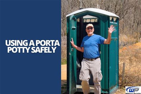 Using A Porta Potty Safely Wilkinson Portables