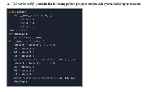 Solved 2 10 Marks Each Consider The Following Python Chegg Com