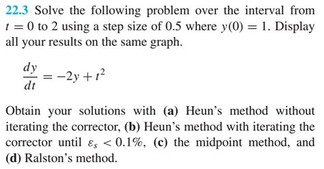 Solved Can Someone Solve This Problem On Matlab Using Eulers