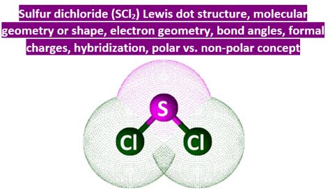 Scl2 Lewis Structure Molecular Geometry Polarity Bond Angle
