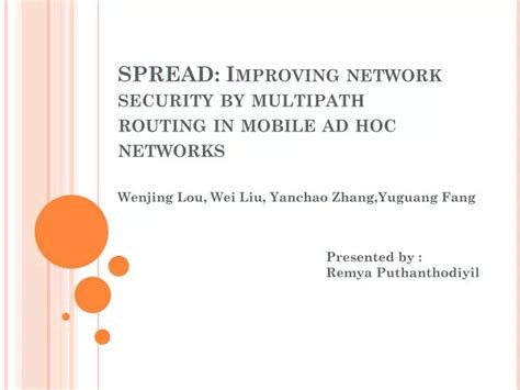Ppt Spread Improving Network Security By Multipath Routing In Mobile Ad Hoc Networks