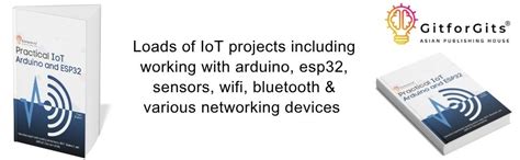 Practical Iot Using Arduino And Esp32 Interactive Experiments Covering