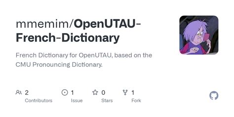 github mmemim openutau french dictionary french dictionary for openutau based on the cmu