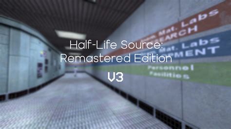 Half Life Source Remastered Edition V3 Sourcemod File Moddb