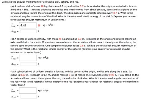 Solved Calculate The Angular Momentum For A Rotating Disk