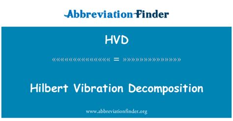 Hvd 代表 希尔伯特振动分解 Hilbert Vibration Decomposition