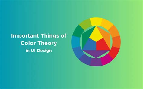 Important Things Of Color Theory In UI Design You Shouldn T Miss