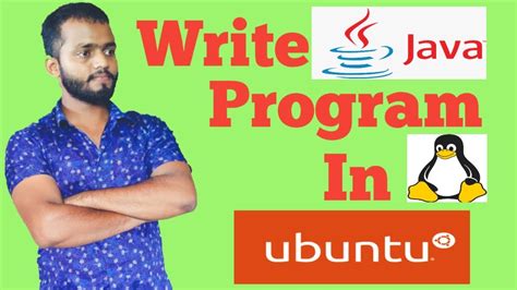 How To Write Your First Java Program In Ubuntu Linux Youtube