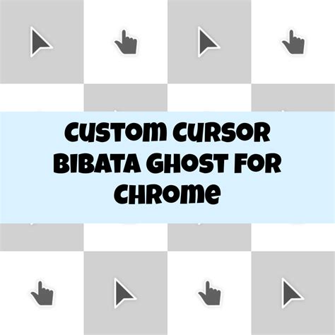 Custom Cursor Custom Cursor Bibata Ghost For Chrome For Chrome Cursor