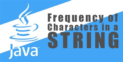 Java Program To Find Frequency Of Characters In A String Code Nirvana