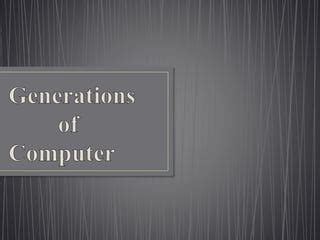 Generations Of Computer PPT