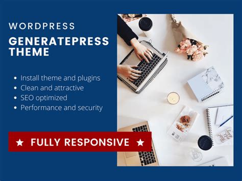 Responsive Wordpress Website Using Generatepress Theme Upwork
