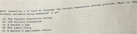 Answered Primary Variable Being Measured 1 Pt 018 Question 1 37 Cont Kunduz