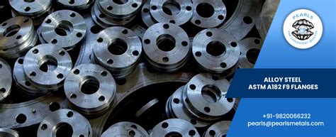 Alloy Steel Astm A F Flanges Manufacturer And Supplier Pearls Metals