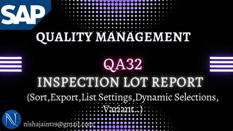 Suman J On Linkedin Sap Qm Inspection Lot Qa32 Report Tcode Qa32 Sap Quality Management