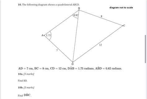 Solved 10 The Following Diagram Shows A Quadrilateral Abcd