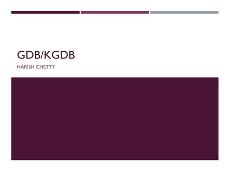 ppt gdb kgdb powerpoint presentation free download id 2785635