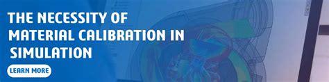 need for material calibration in simulation egs