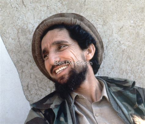Ahmad Shah Massoud By Ben Pendleton Redbubble