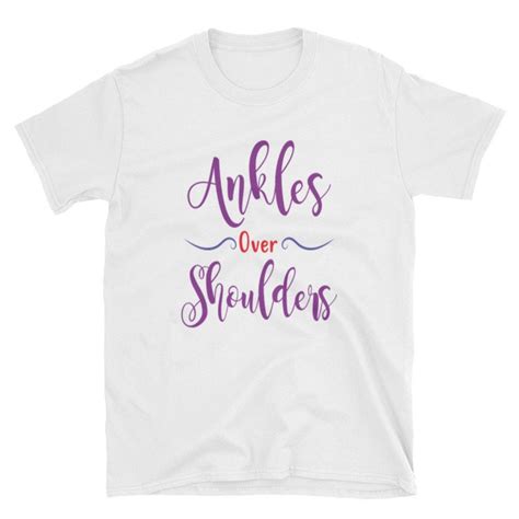 Ankles Over Shoulders Shirt Sex Shirt Sex Position Ddlg Etsy