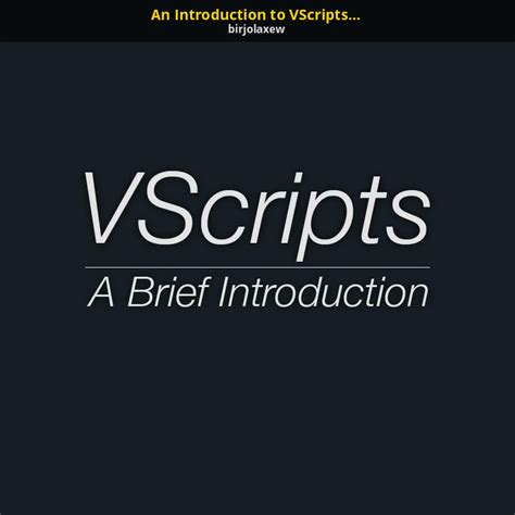 An Introduction To Vscripts Part 2 Source Engine Tutorials