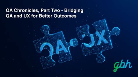 Can Qa Get Involved Earlier In The Ux Design Process Gbh