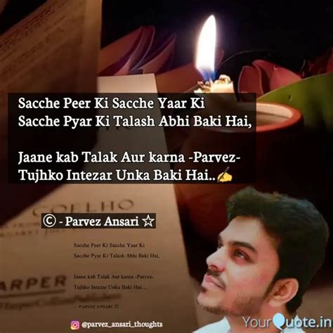 Sacche Peer Ki Sacche Yaa Quotes And Writings By Parvez Ansari Yourquote