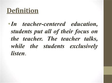 Teacher Centered Education Pptx