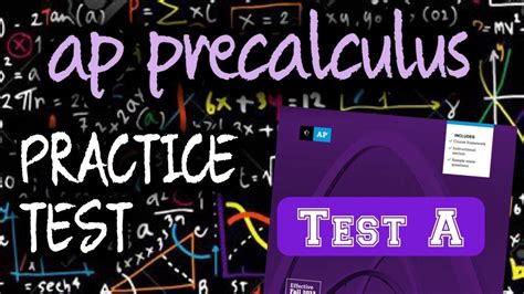 Ap Precalculus Practice Test A 44 Questions Examples And Solutions