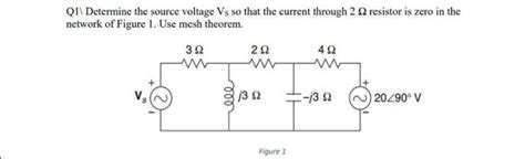 Solved Q1 Determine The Source Voltage Vs So That The Chegg Com