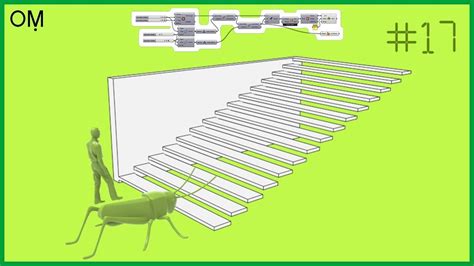 Grasshopper Beginners Tutorial Short Scripts For Beginners Video 17 Parametric Stairs