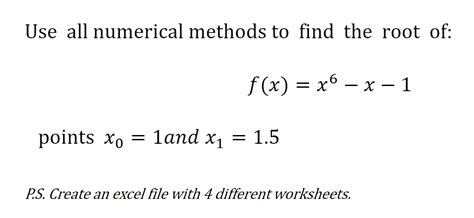 Solved Use All Numerical Methods To Find The Root Of F X Chegg Com