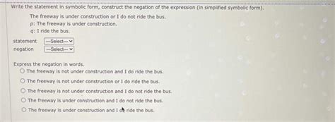Solved Write The Statement In Symbolic Form Construct The
