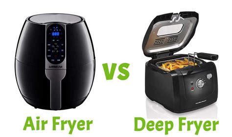 Air Fryer Vs Deep Fryer Which Is The Best For You