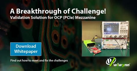 Validation Solution For Ocp Pcie Mezzanine