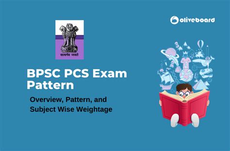BPSC PCS Exam Pattern Overview Pattern And Subject Wise Weightage