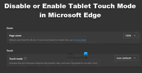 Disable Or Enable Tablet Touch Mode In Microsoft Edge
