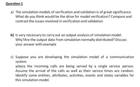 Solved Question 1 A The Simulation Models Of Verification