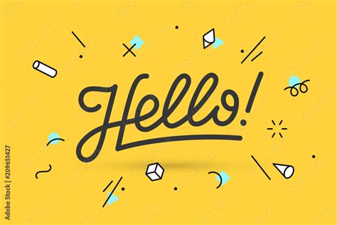 Hello Lettering For Banner Poster And Sticker Concept With Text Hello Icon Message Hello On