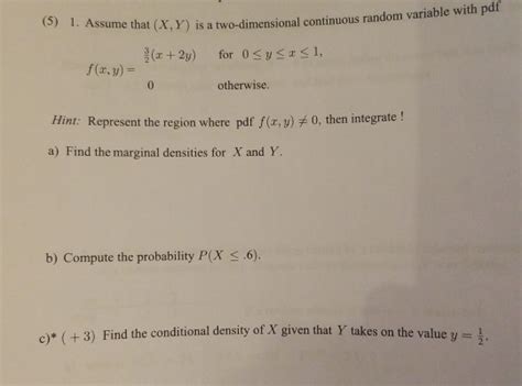Solved 1 Assume That Xy Is A Two Dimensional Continuous