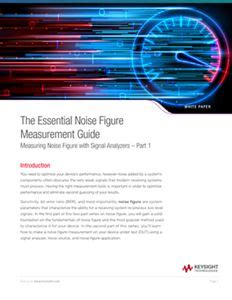 The Essential Noise Figure Measurement Guide Measuring Noise Figure