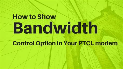 How To Show Bandwidth Control Option In Your Ptcl Router Modem Urdu